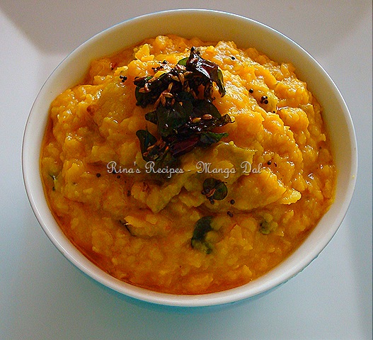 Rina's Recipes: Mango Dhal - Andhra's Favourite